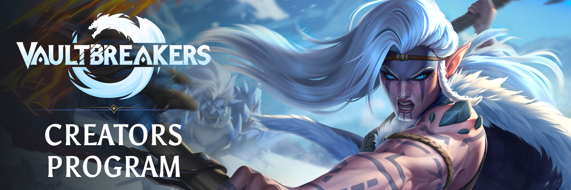 Vaultbreakers Creator Program | Lurkit